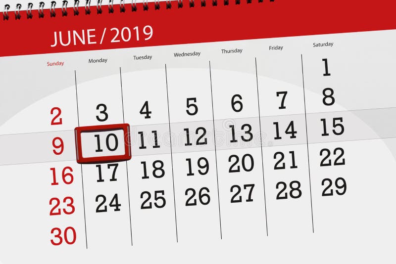 Calendar June 2019, 10, Monday Stock Photo - Image of page, notepad ...