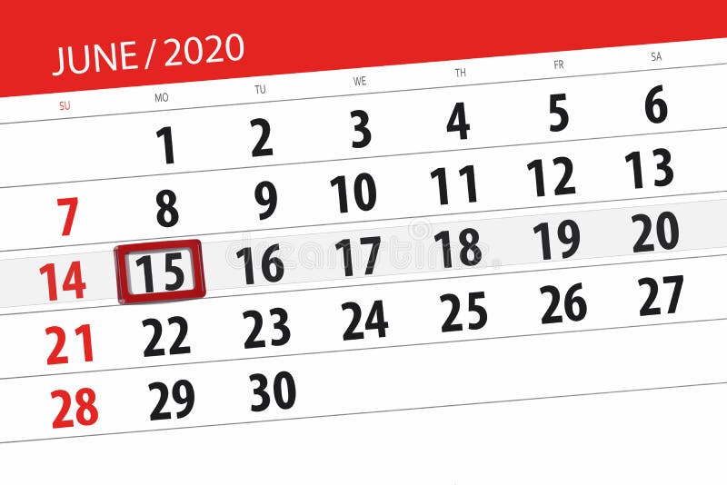 Calendar Planner for the Month June 2020, Deadline Day, 15, Monday ...