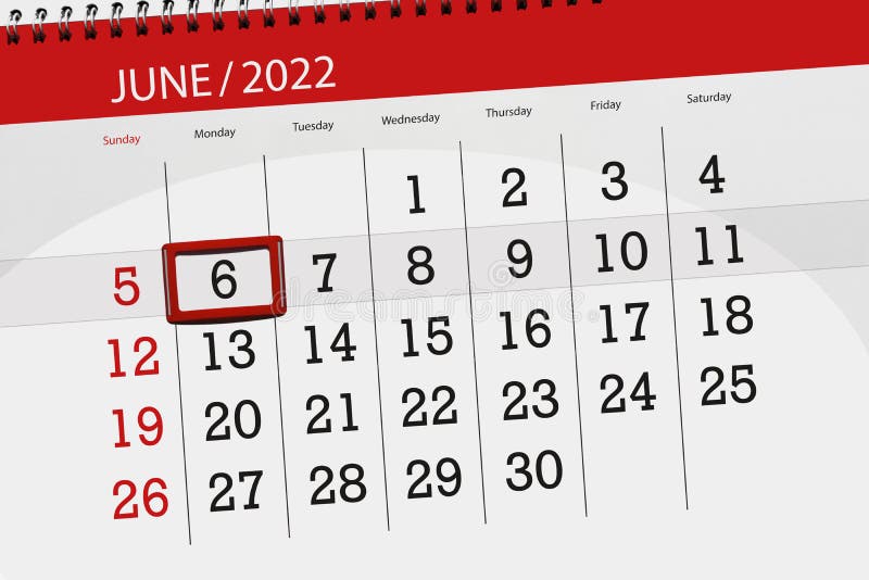 Calendar Planner for the Month June 2022, Deadline Day, 6, Monday Stock ...