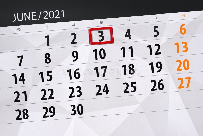 Calendar Planner for the Month June 2021, Deadline Day, 3, Thursday ...