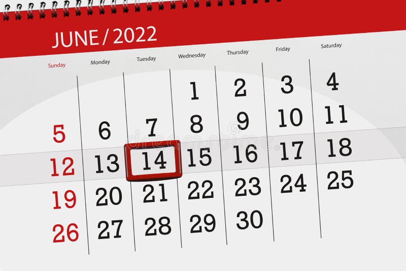 Calendar Planner for the Month June 2022, Deadline Day, 14, Tuesday ...