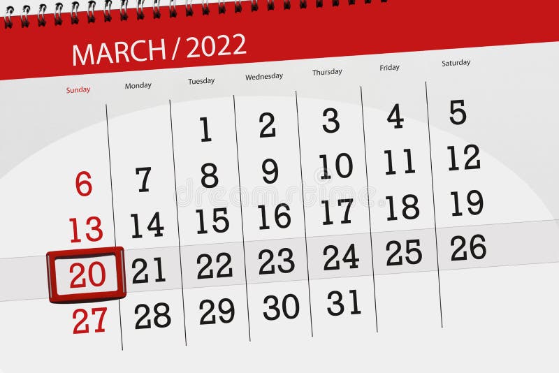 Calendar Planner for the Month March 2022, Deadline Day, 20, Sunday ...