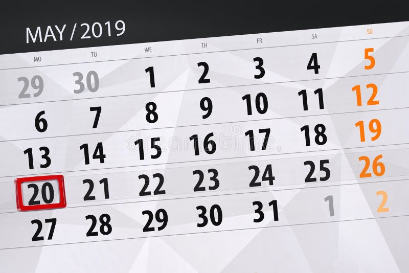 Calendar Planner for the Month May 2019, Deadline Day, 20 Monday Stock ...