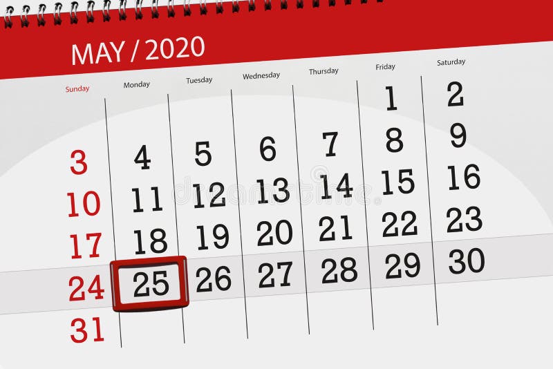 Calendar Planner for the Month May 2020, Deadline Day, 25, Monday Stock ...