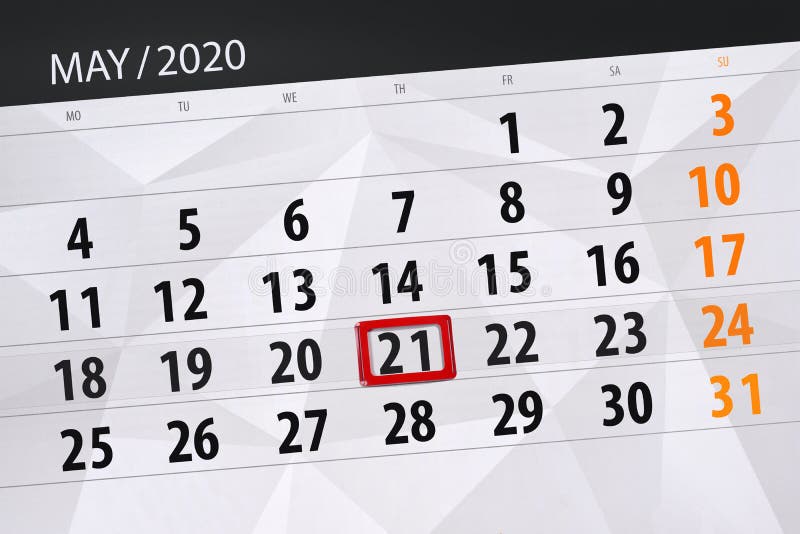 Calendar Planner for the Month May 2020, Deadline Day, 21, Thursday ...