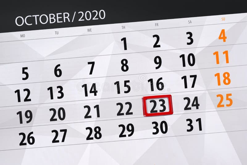 Calendar Planner for the Month October 2020, Deadline Day, 23, Friday ...