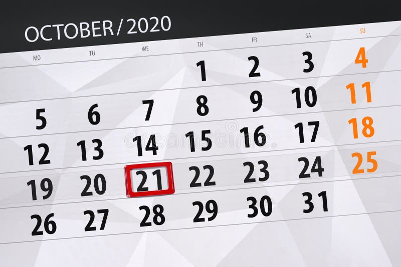 Calendar Planner for the Month October 2020, Deadline Day, 21 ...