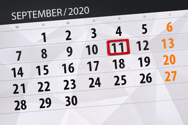 Calendar Planner for the Month September 2020, Deadline Day, 11, Friday ...