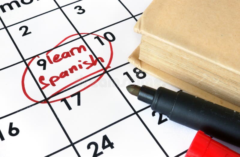 Calendar with Start To Learn Spanish Stock Photo - Image of message ...