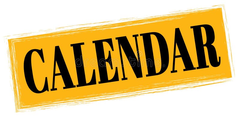 CALENDAR Text Written on Orange-black Stamp Sign Stock Illustration ...