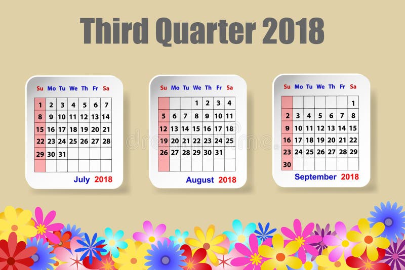 Third Quarter Calendar 2018 Stock Illustrations – 5 Third Quarter ...