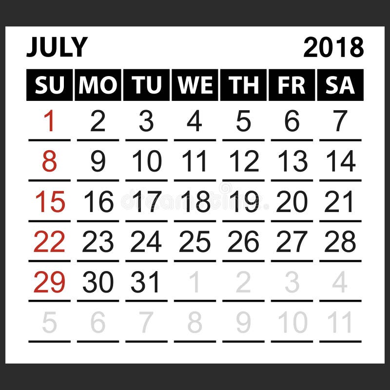 Calendario Hoja Julio De 2018 Ilustración del Vector - Ilustración de ...