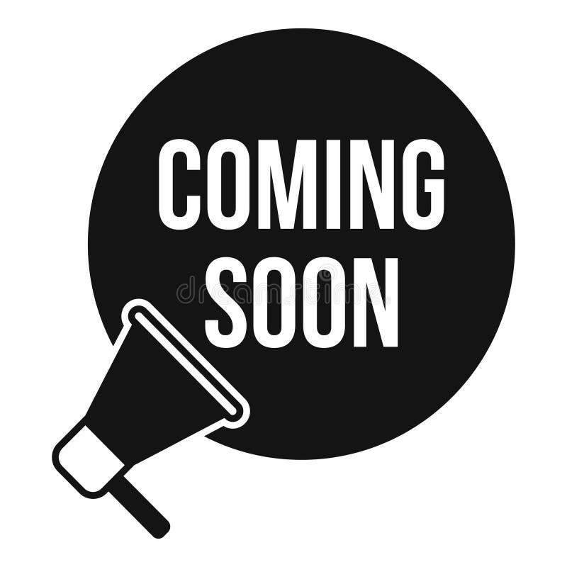 Call Coming Soon Icon Simple Vector. Last Add Sign Stock Vector ...