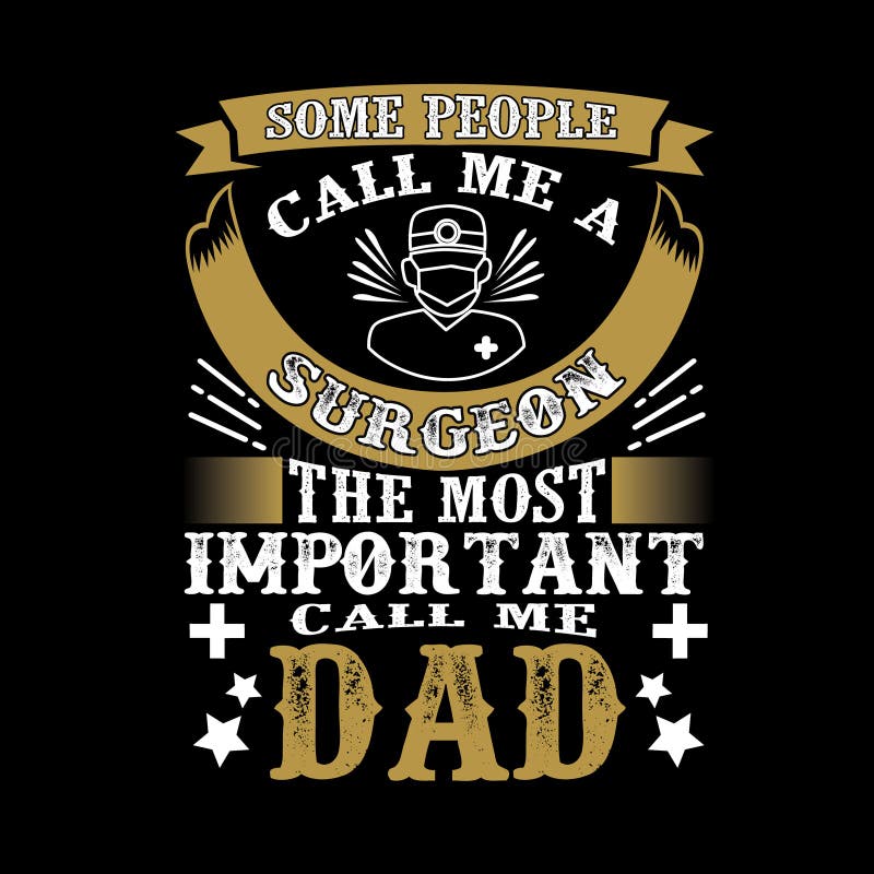 Call Me Dad, Father Day Quote and Saying Stock Illustration ...