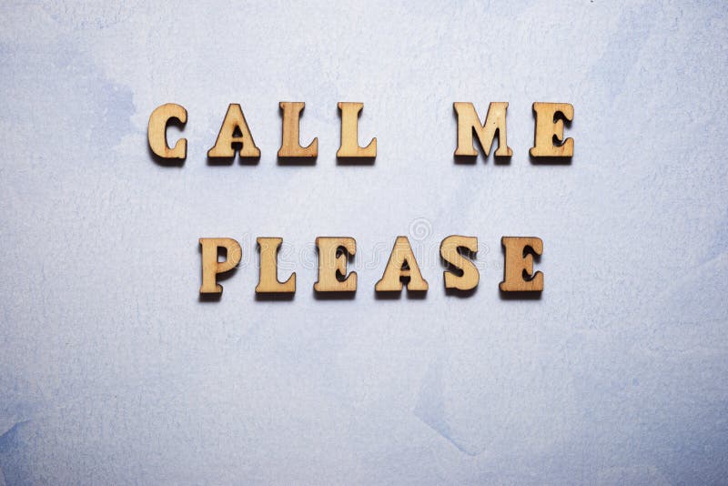 Call me Please text stock image. Image of phrase, concept - 183237257