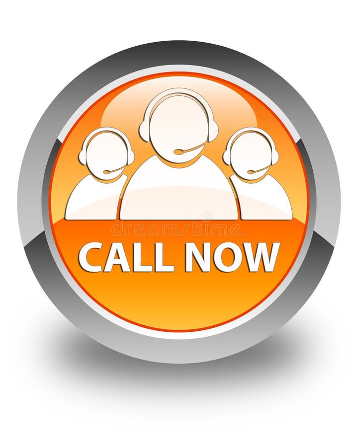 Call Now (customer Care Team Icon) Glossy Orange Round Button Stock ... Call Now (customer Care Team Icon) Glossy Orange Round Button Stock ...