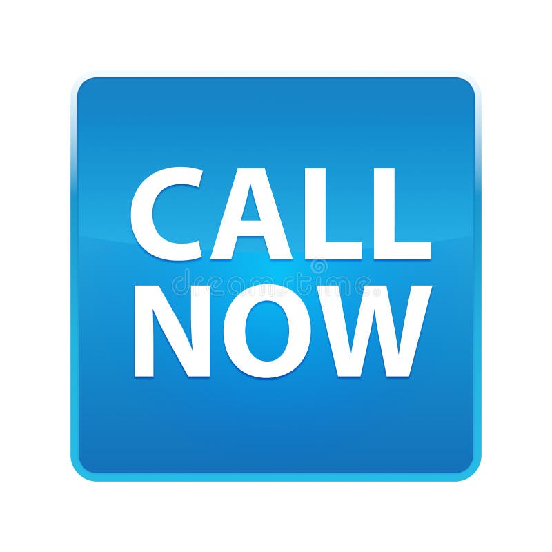Call Now Shiny Blue Square Button Stock Illustration - Illustration of ...