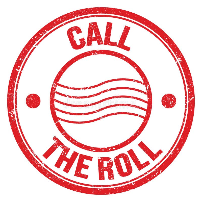 CALL the ROLL Text on Red Round Postal Stamp Sign Stock Illustration ...