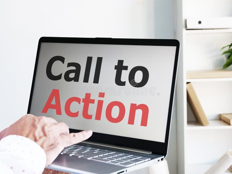 Call To Action CTA is Shown on the Business Photo Using the Text Stock ...