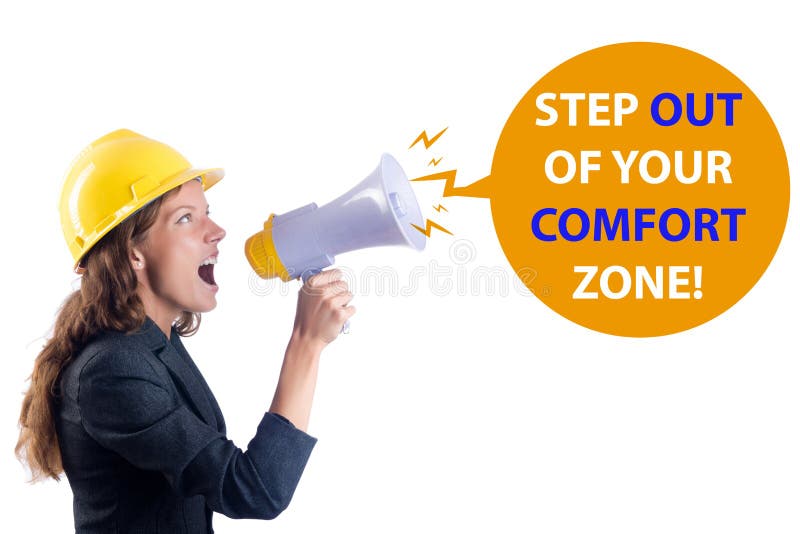 Call To Step Out of Your Comfort Zone Stock Photo - Image of ...