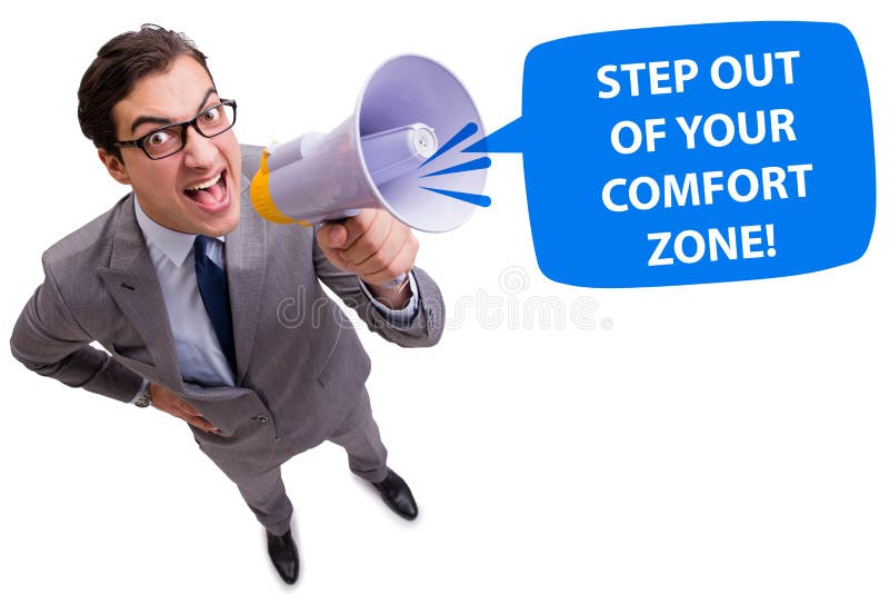 Call To Step Out of Your Comfort Zone Stock Photo - Image of motivation ...