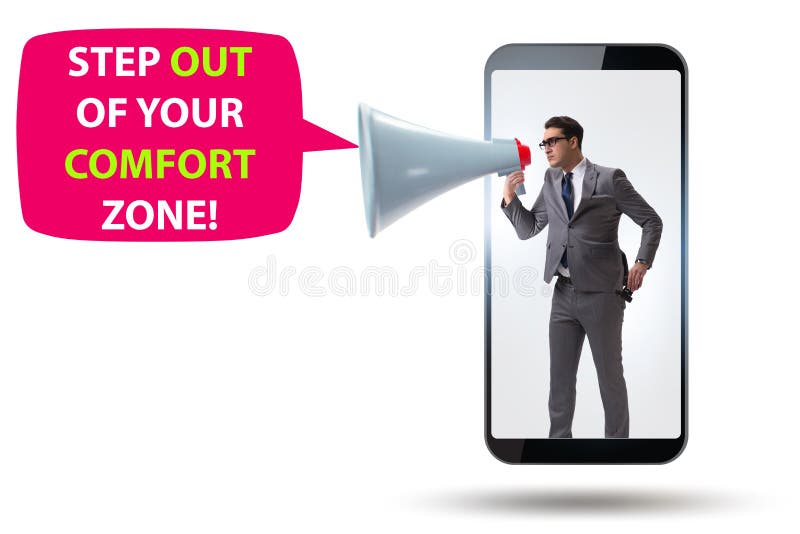 Call To Step Out of Your Comfort Zone Stock Image - Image of confidence ...