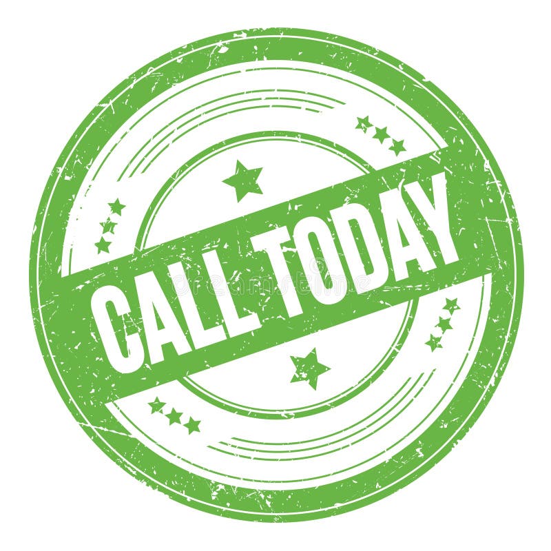 CALL TODAY Text on Green Round Grungy Stamp Stock Illustration ...