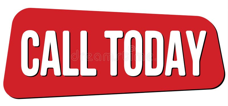 CALL TODAY Text on Red Trapeze Stamp Sign Stock Illustration ...