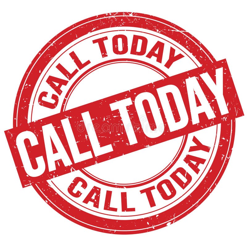 CALL TODAY Text Written on Red Round Stamp Sign Stock Illustration ...