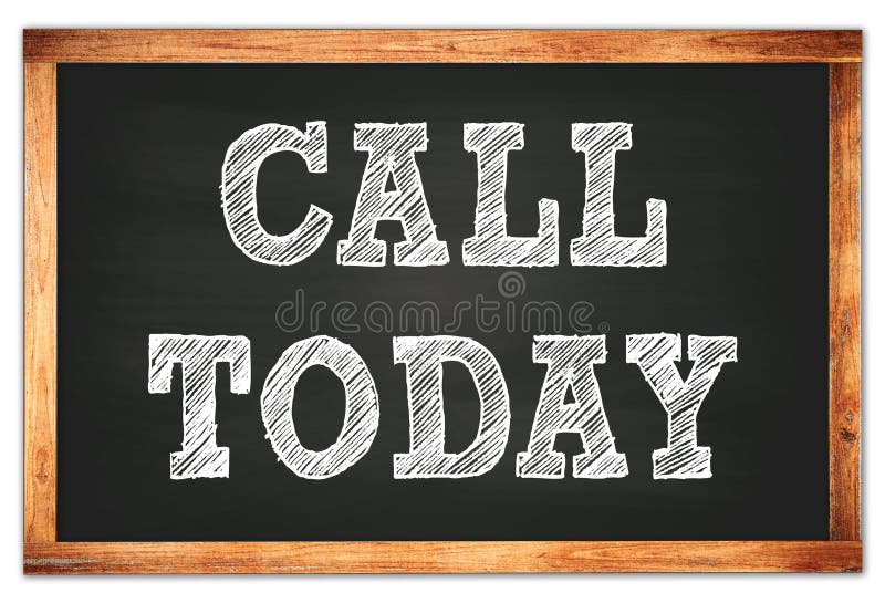 CALL TODAY Words on Black Wooden Frame School Blackboard Stock Image ...