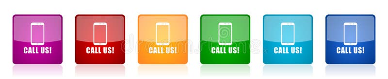 Call Us Icon Set, Colorful Square Glossy Vector Illustrations in 6 ...