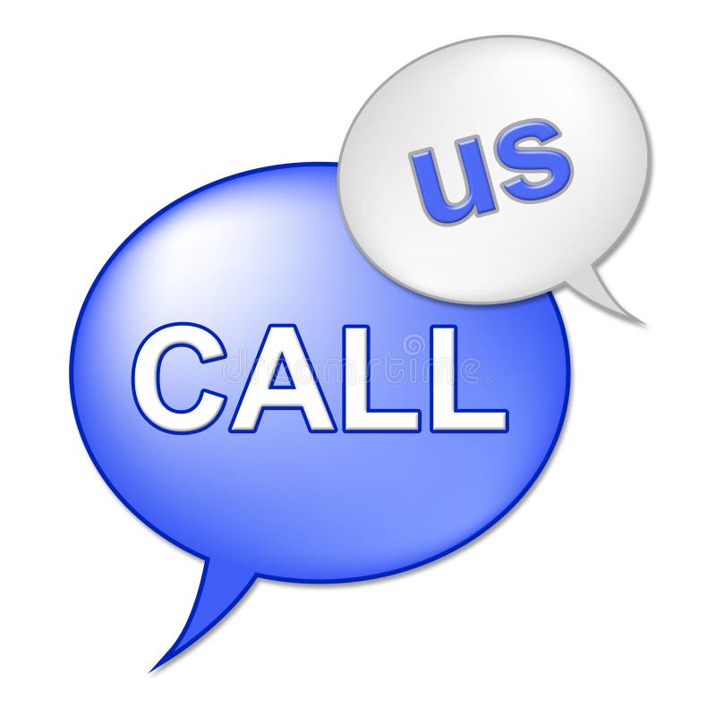 Call Us Sign Means Talk Communicating and Discussion Stock Illustration ...