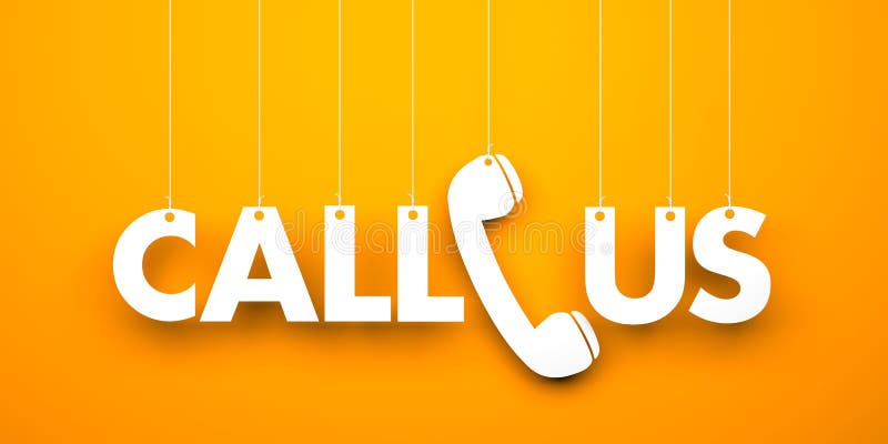 CALL US - Word Hanging on Orange Background Stock Illustration ...