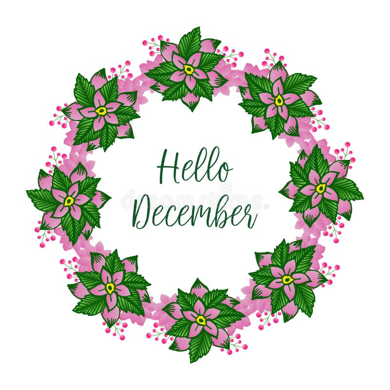 Calligraphic Text Hello December, with Elegant Pink Flower Frame ...