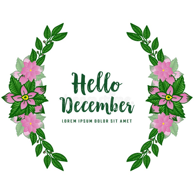 Calligraphic Text Hello December, with Elegant Pink Flower Frame ...