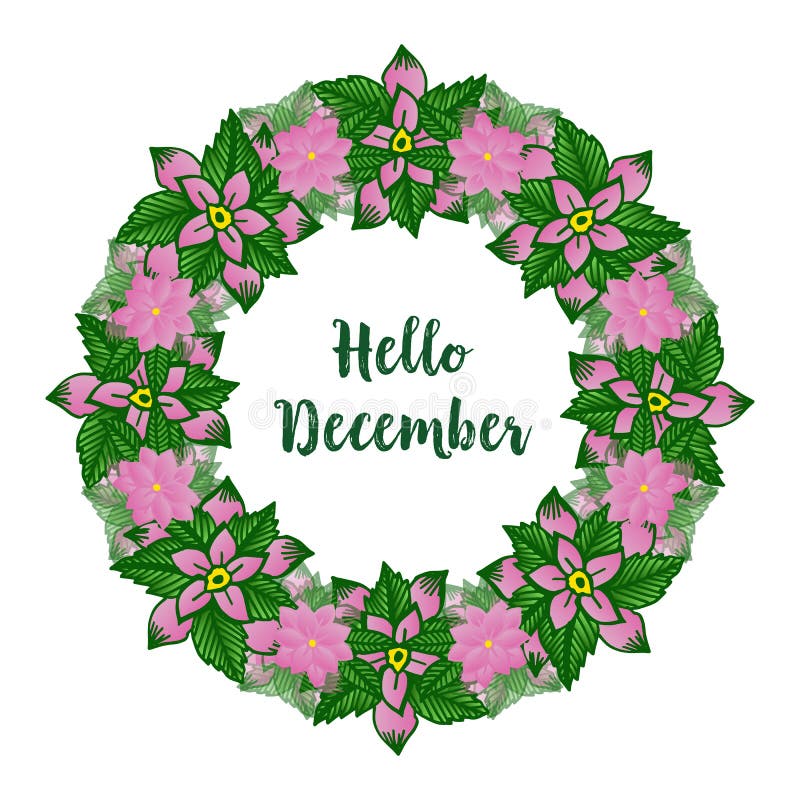 Calligraphic Text Hello December, with Elegant Pink Flower Frame ...