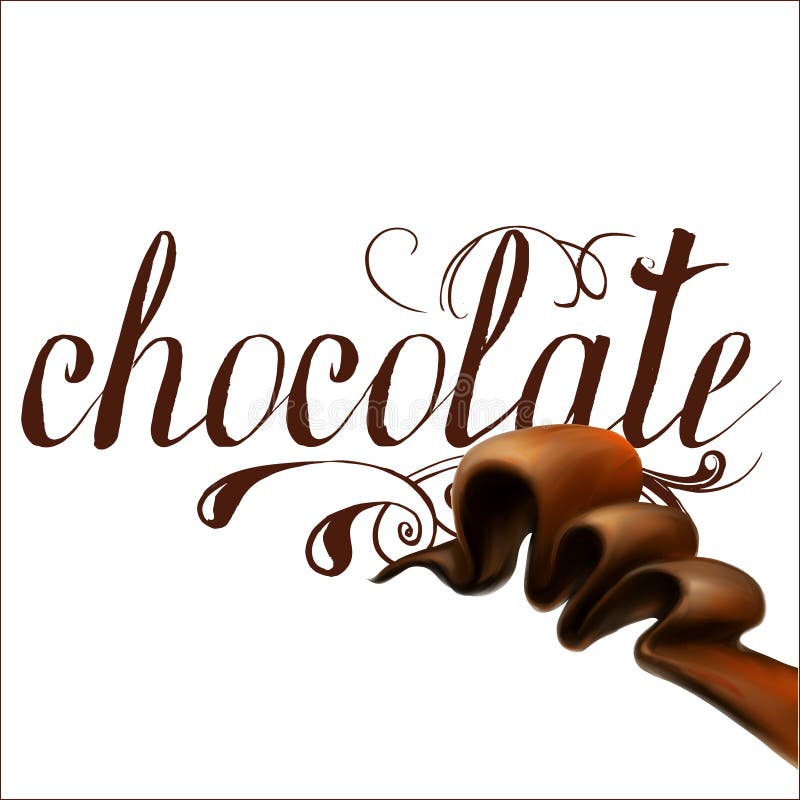 Calligraphy, Inscription Chocolate Stock Vector - Illustration of ...