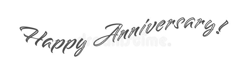 Calligraphy Inscription Happy Anniversary for Creative Design Stock ...