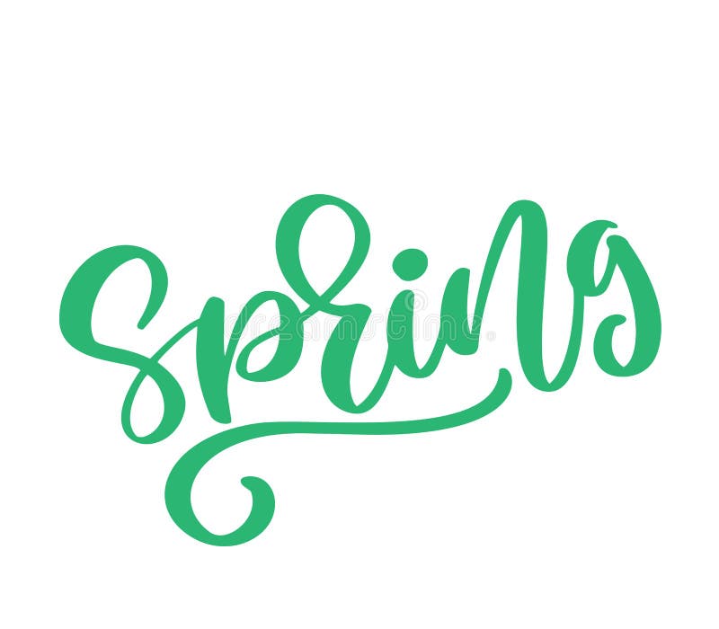 Calligraphy Text Spring. Handwritten Lettering on White Background ...