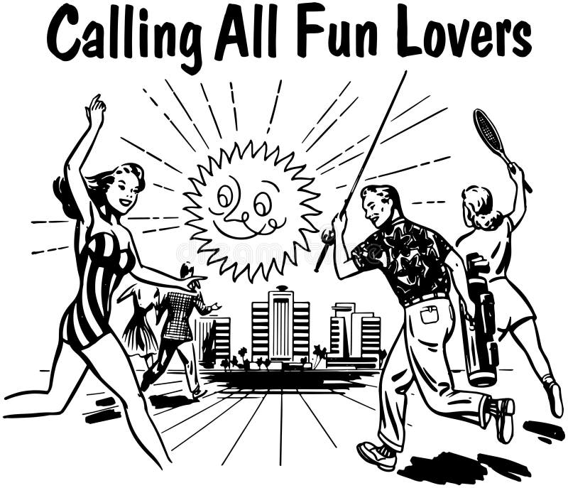 Calling All Fun Lovers stock vector. Illustration of recreation - 42098604