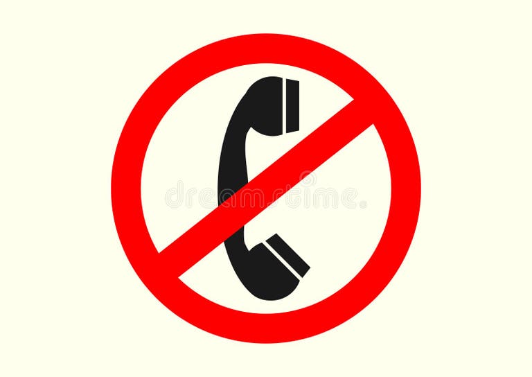 Calling and Talking on the Phone is Strictly Prohibited Stock ...