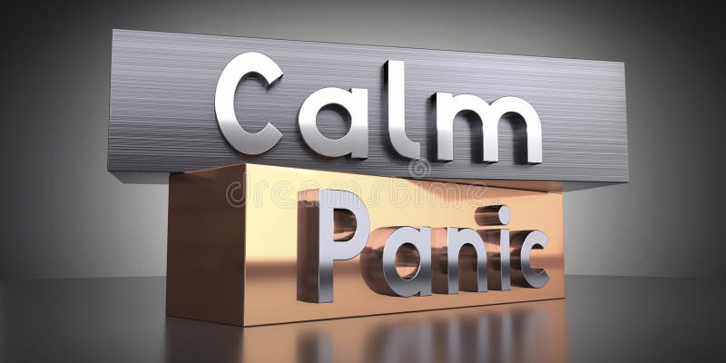 Calm, Panic - Words on Metal Blocks Stock Illustration - Illustration ...