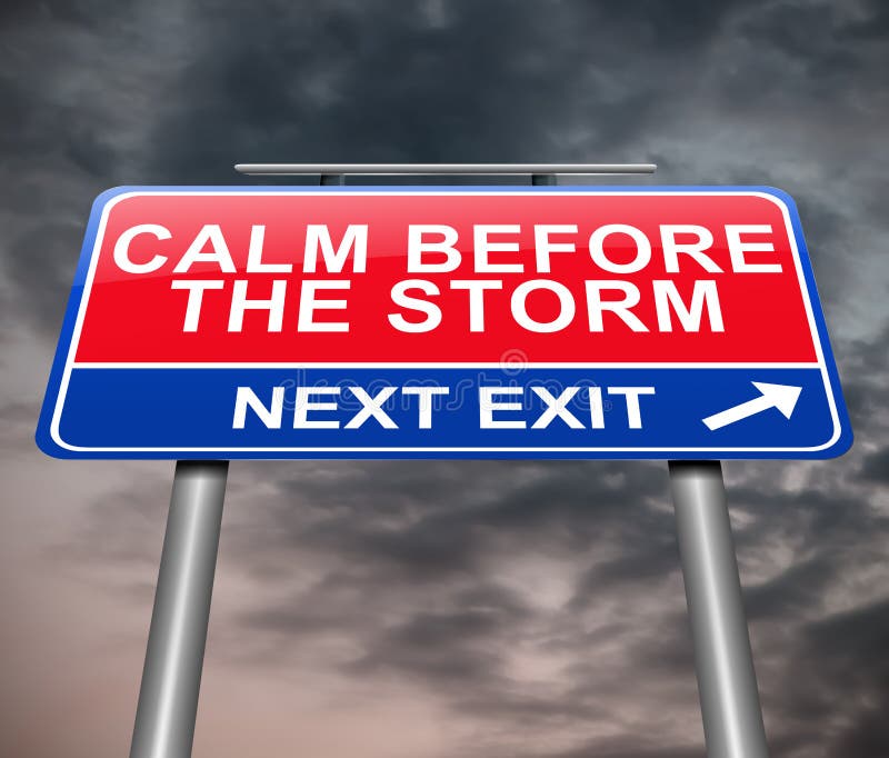 Calm before the Storm Concept. Stock Illustration - Illustration of ...