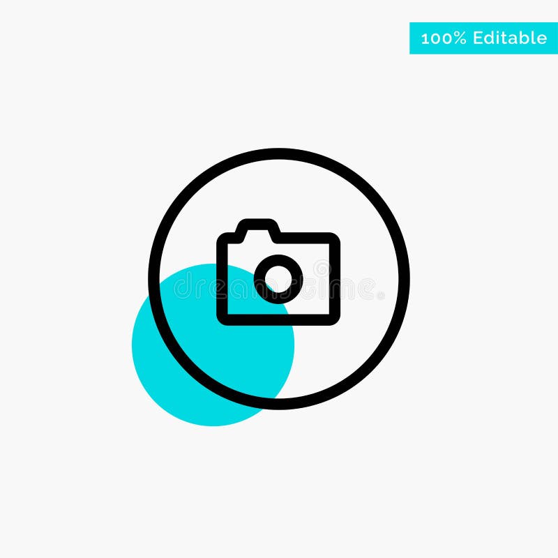 Camera, Image, Basic, Ui Turquoise Highlight Circle Point Vector Icon ...