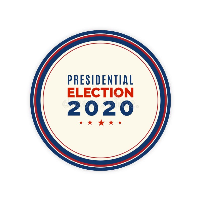 Campaign Button of Presidential Elections 2020 Stock Vector ...