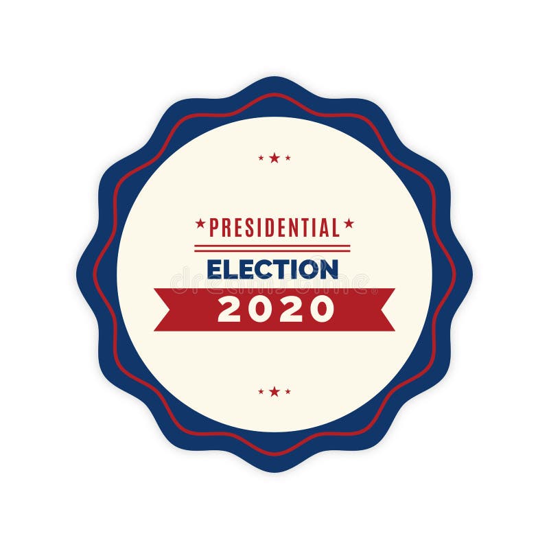 Campaign Button of Presidential Elections 2020 Stock Vector ...