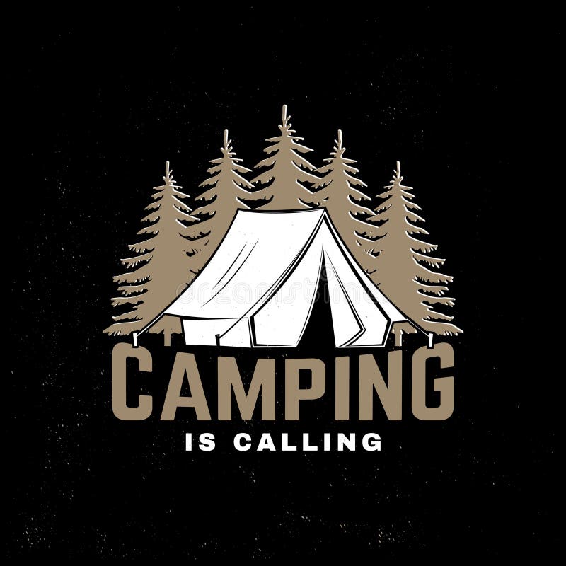 Camping is Calling. Outdoor Adventure Sticker. Vector Illustration Stock Illustration ...