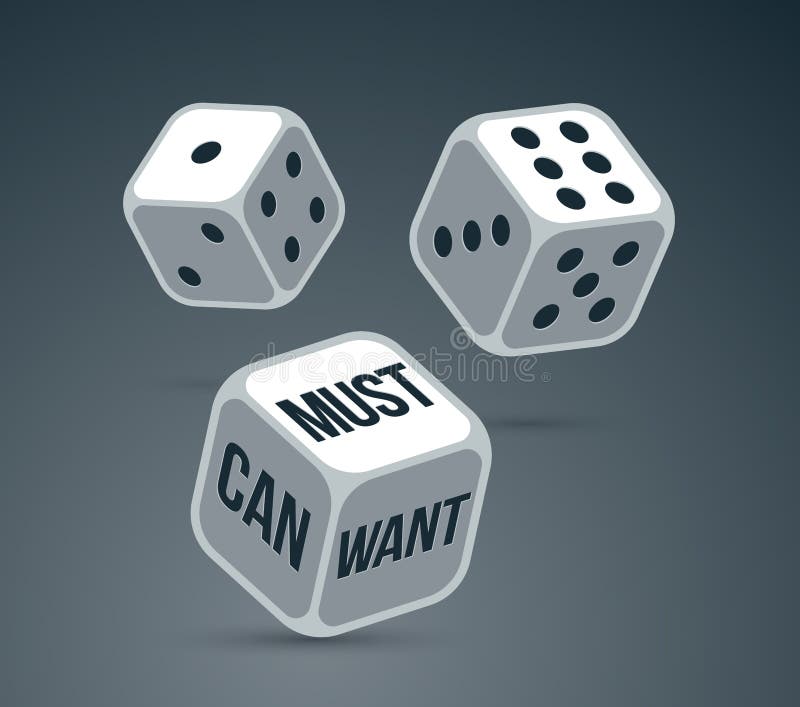 Can Want and Must Vector Business Concept with Rolling Dices. Stock ...