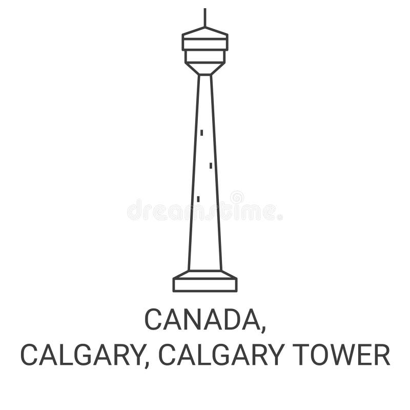 Canada, Calgary, Calgary Tower Travel Landmark Vector Illustration ...