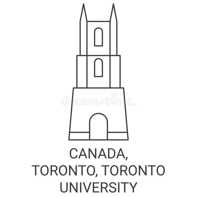 Canada, Toronto, Toronto University Travel Landmark Vector Illustration ...